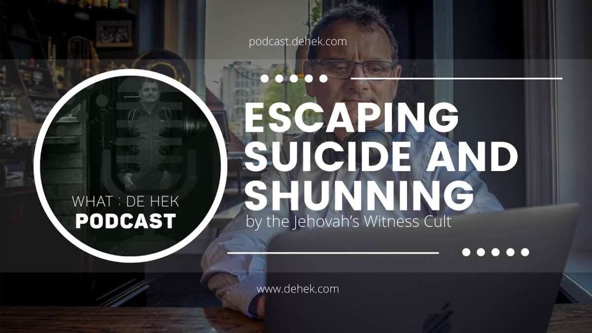 Escaping Suicide and Shunning by the Jehovah’s Witness Cult : DANNY ...